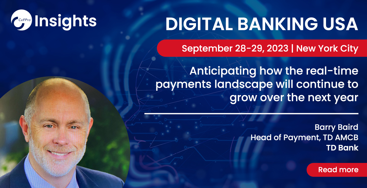 Real Time Payments landscape - CeFPro Insights